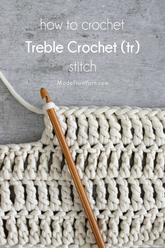 Treble Crochet Stitch - Complete Guide, FAQ & 10 Easy Patterns