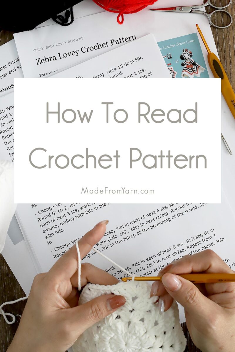 How To Read A Crochet Pattern like a Pro • Made From Yarn